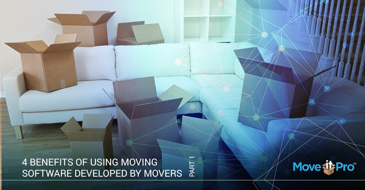 Moving Company Software: 4 Benefits of Using Moving Software Developed ...